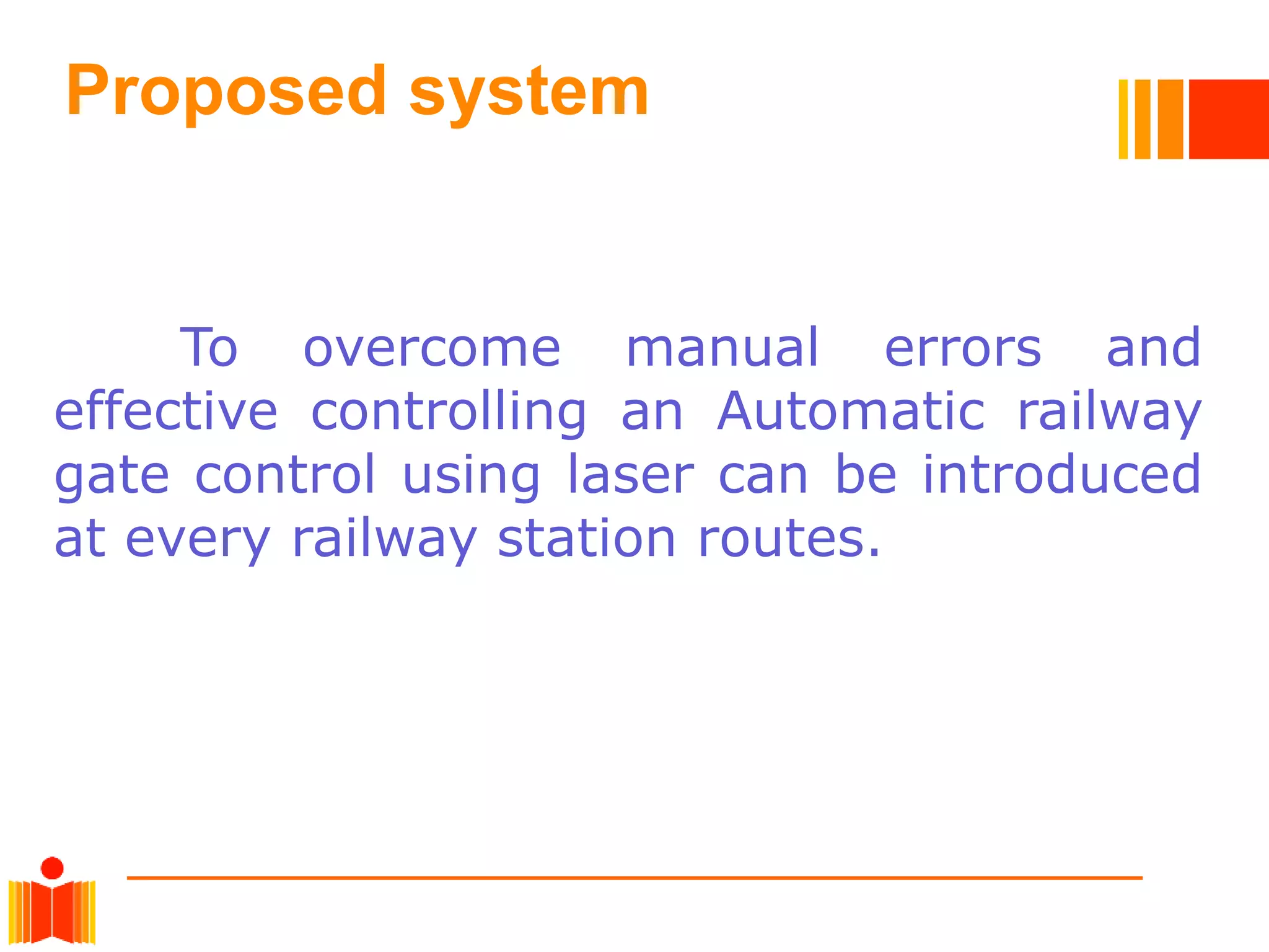 Railway gate controlling using ir & laser | PPTX