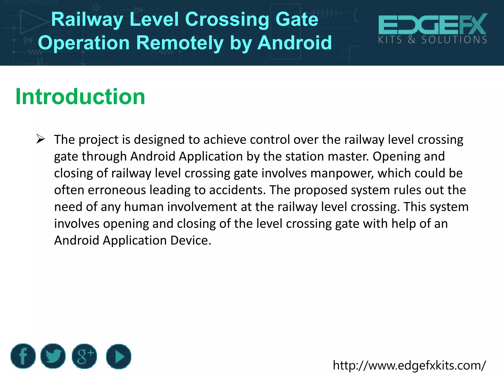 Railway level crossing gate operation remotely by android | PPTX