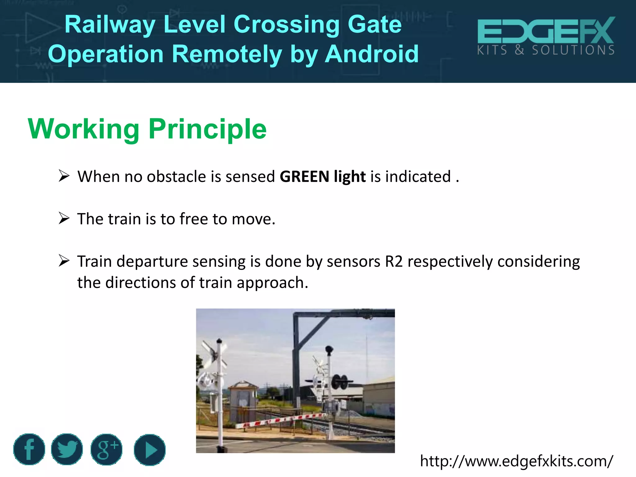 Railway level crossing gate operation remotely by android | PPTX
