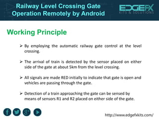 Railway level crossing gate operation remotely by android | PPTX