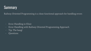 Railway Oriented Programming in Elixir | PPT | Free Download