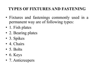 Permanent Way of Railway & Components ?(part -1,2,3,4,5) | PPTX
