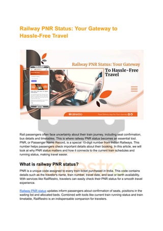 Railway PNR Status_ Your Gateway to Hassle-Free Travel.pdf