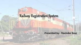 Railway registration | PPTX