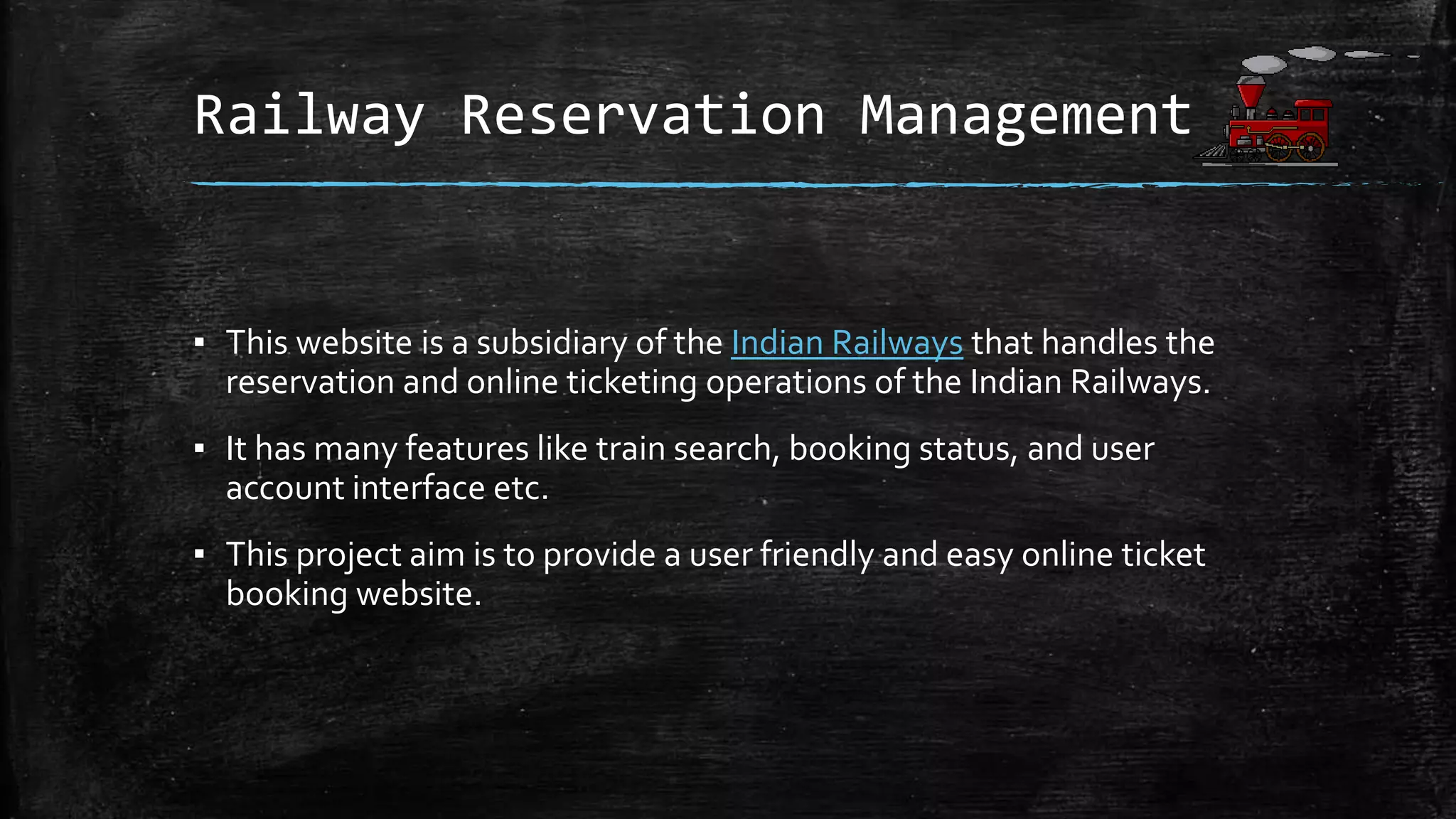Railway reservation system | PPTX