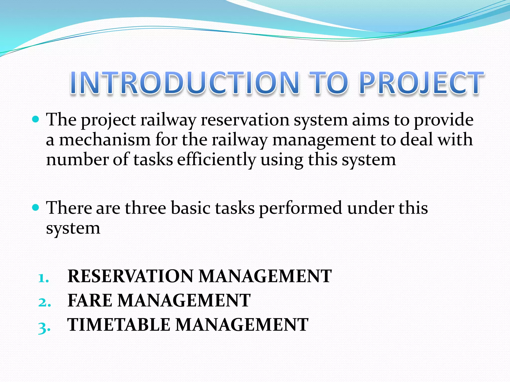 Railway reservation management by sandip murari | PPTX