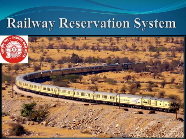 Railway reservation management by sandip murari | PPTX