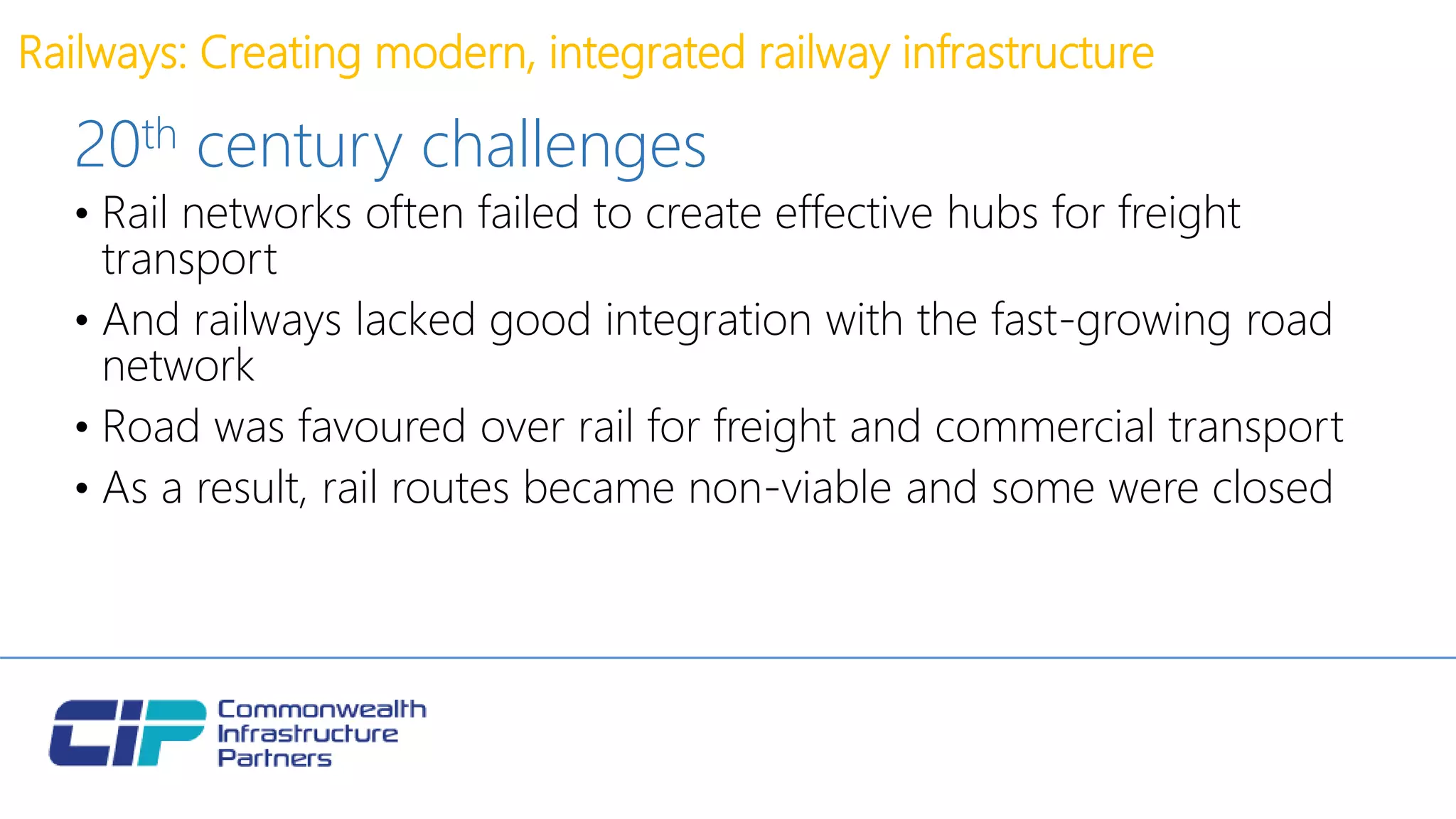 Railways - Creating modern, integrated railway infrastructure | PPTX