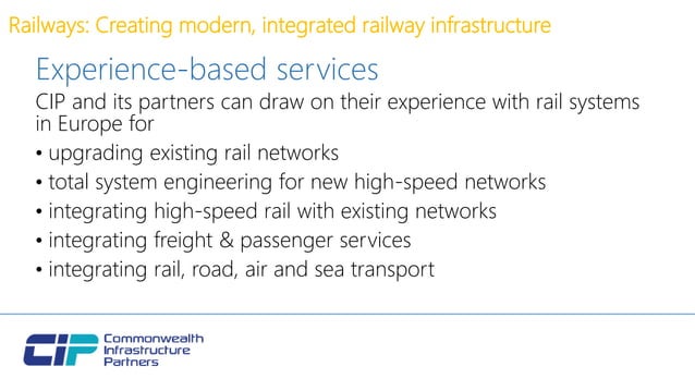 Railways - Creating modern, integrated railway infrastructure | PPT
