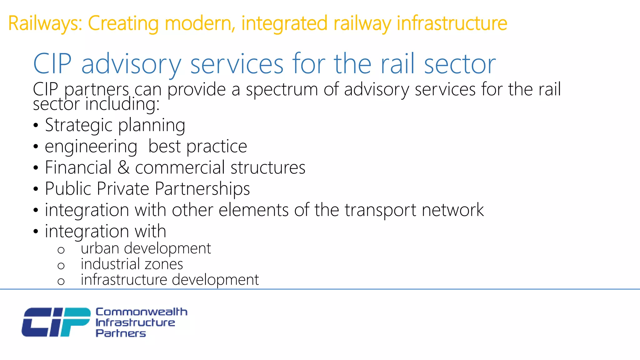 Railways - Creating modern, integrated railway infrastructure | PPTX