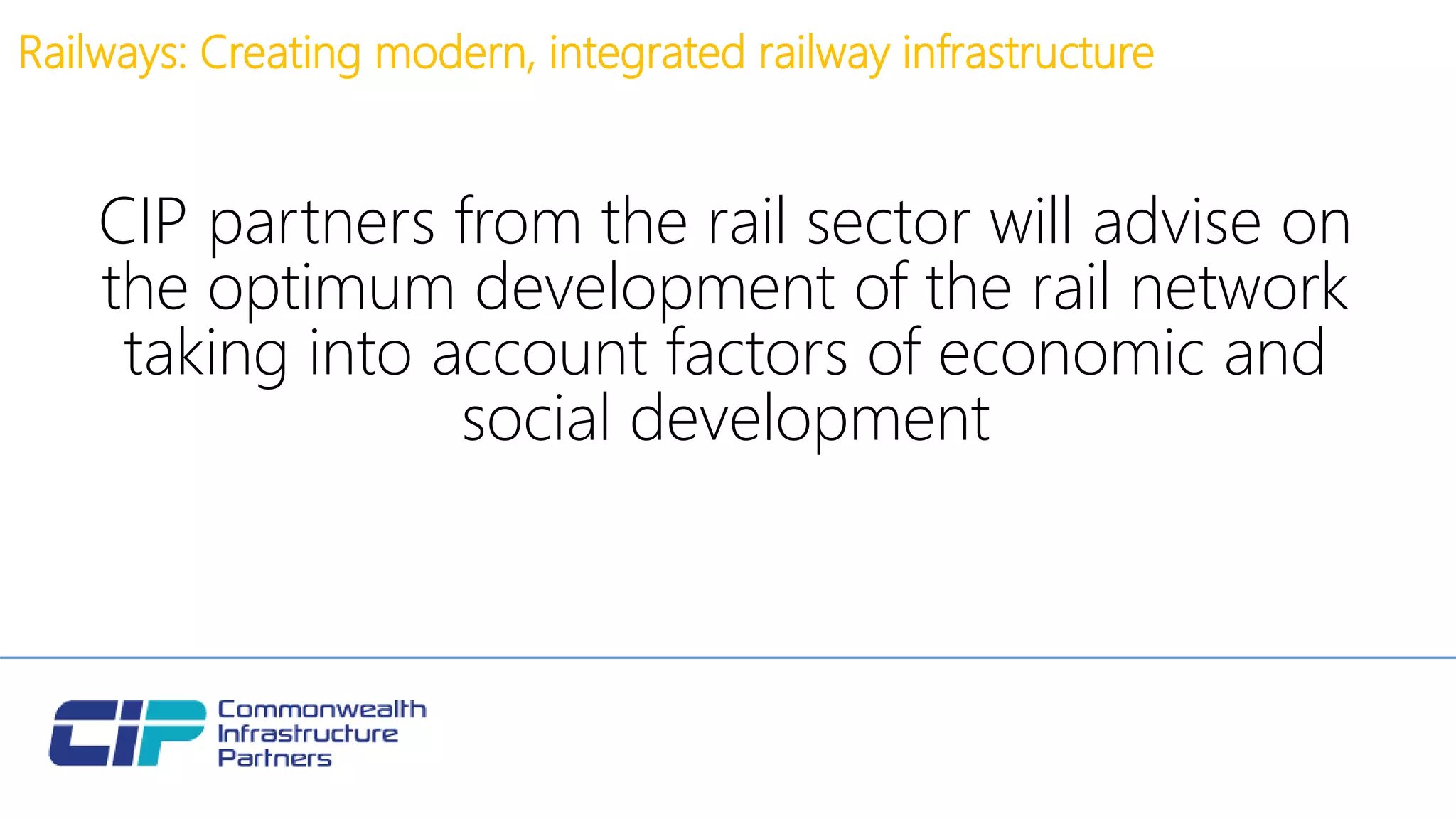 Railways - Creating modern, integrated railway infrastructure | PPTX