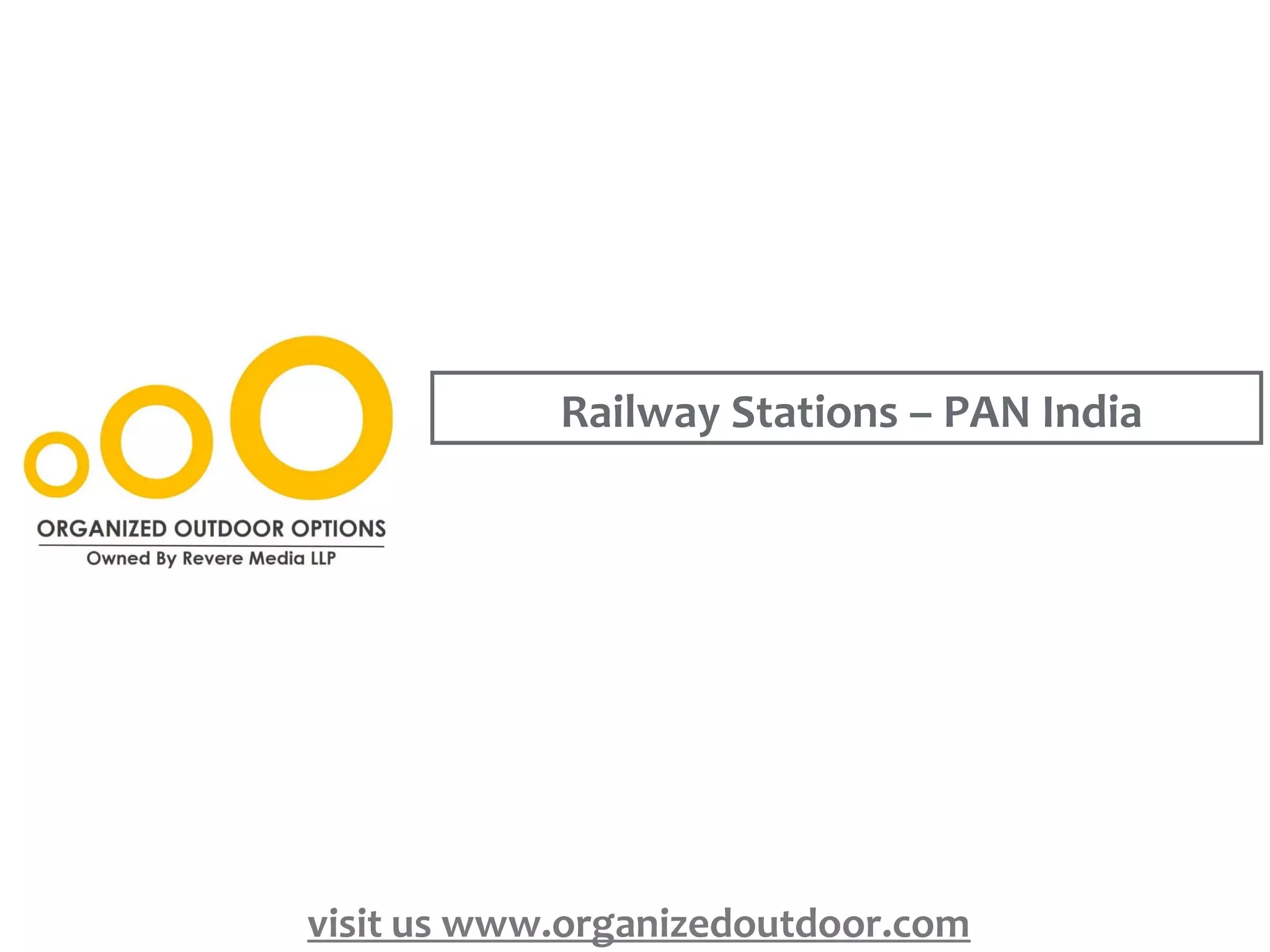Advertising on Railway Station in India - Railway Media | PPT