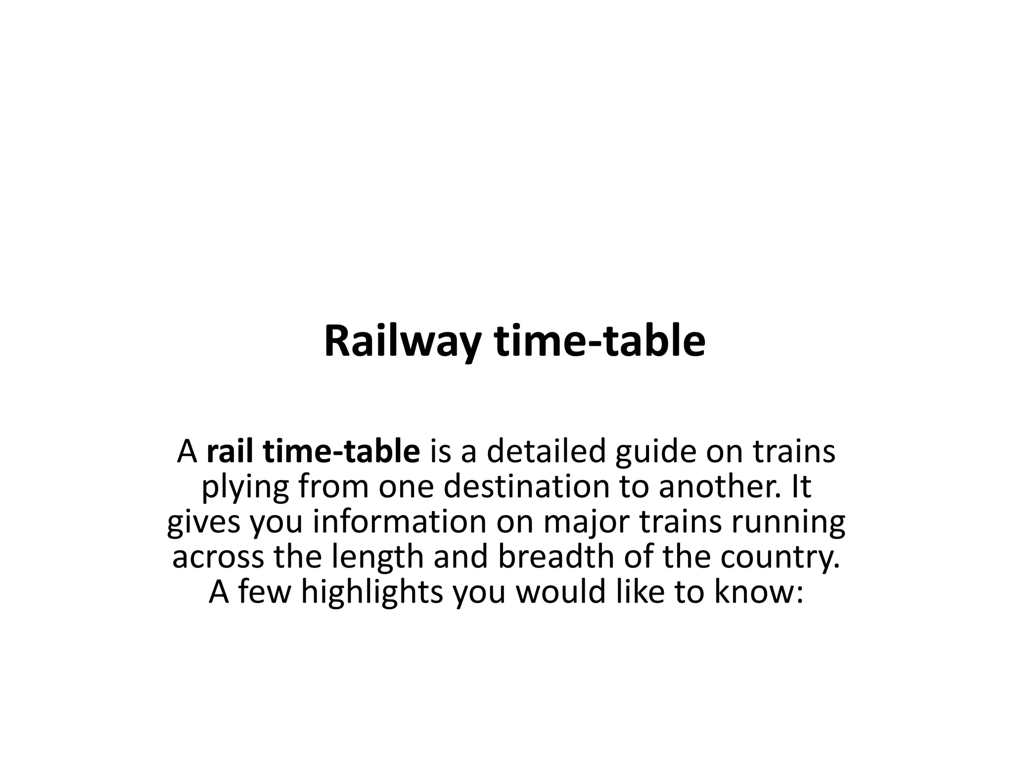 Railway Time table PPTX railway-time-table-pptx