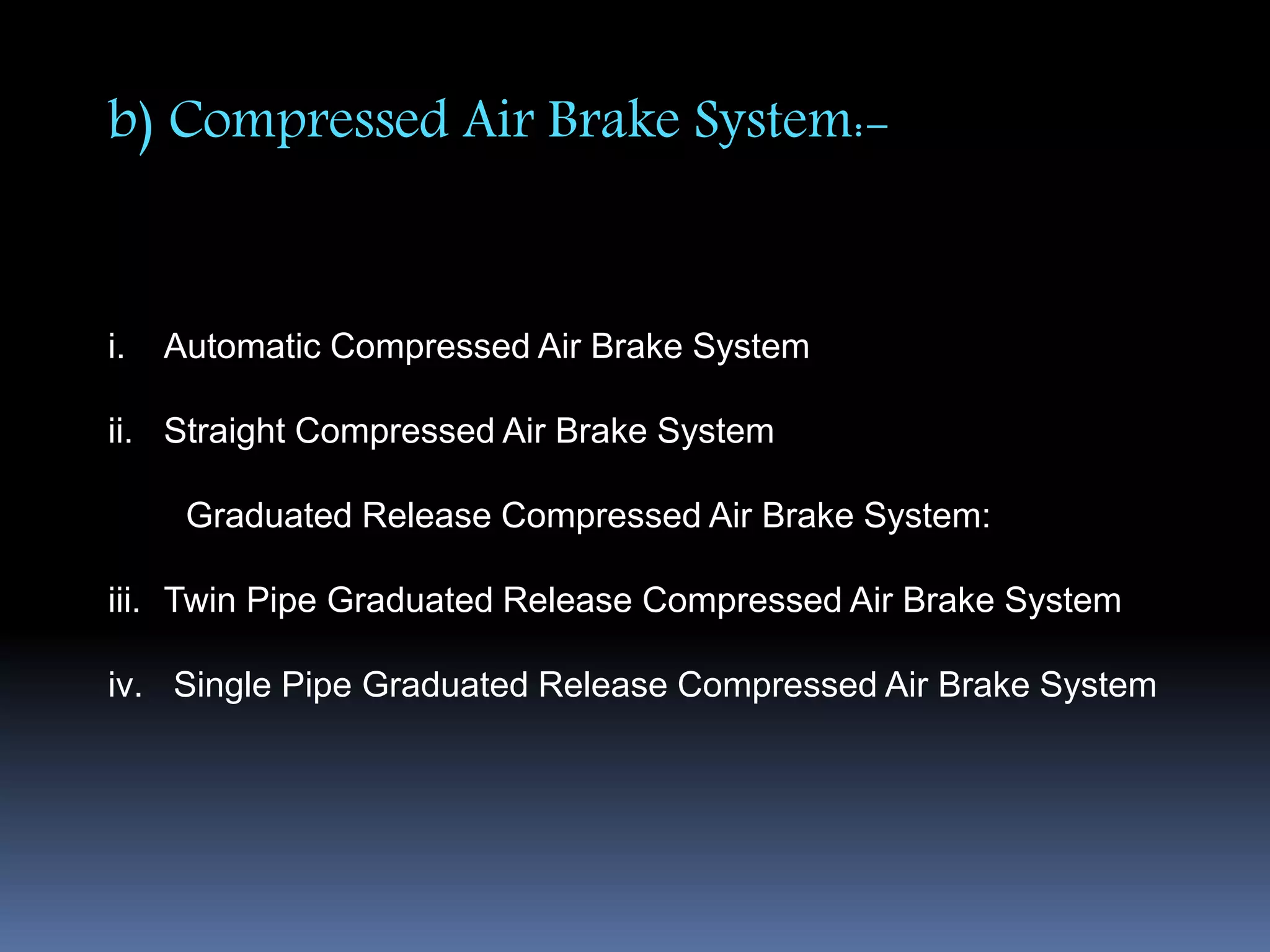 Railway wagon braking system ppt | PPTX