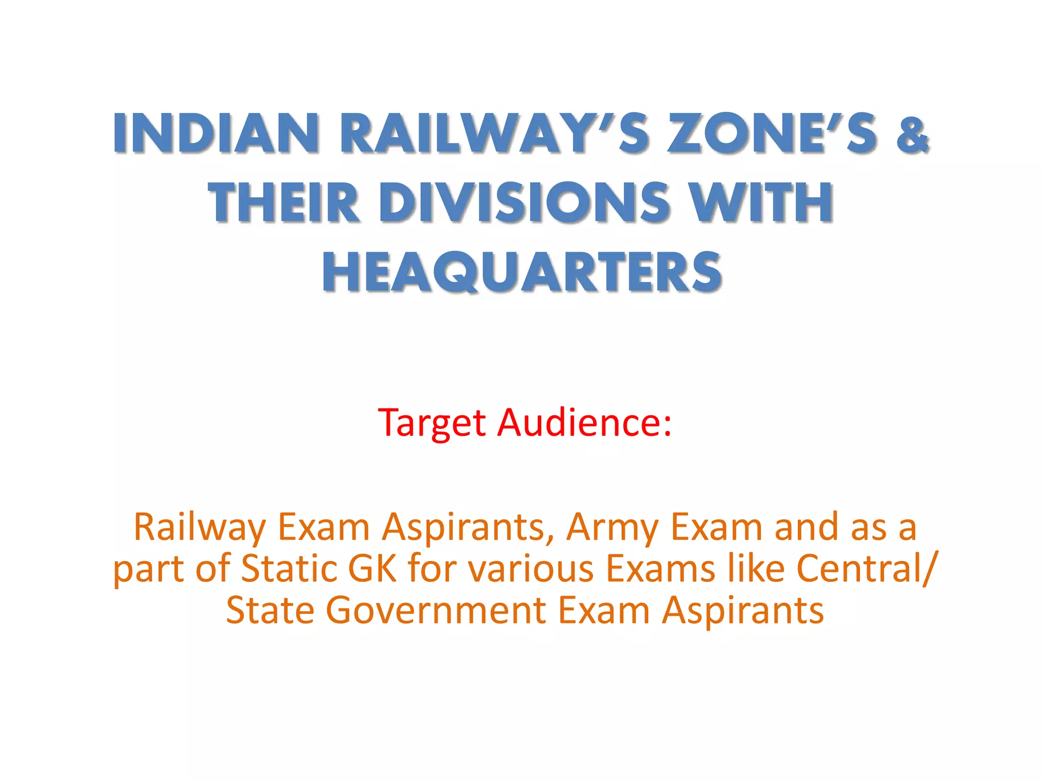 Railway zones of India | PPTX