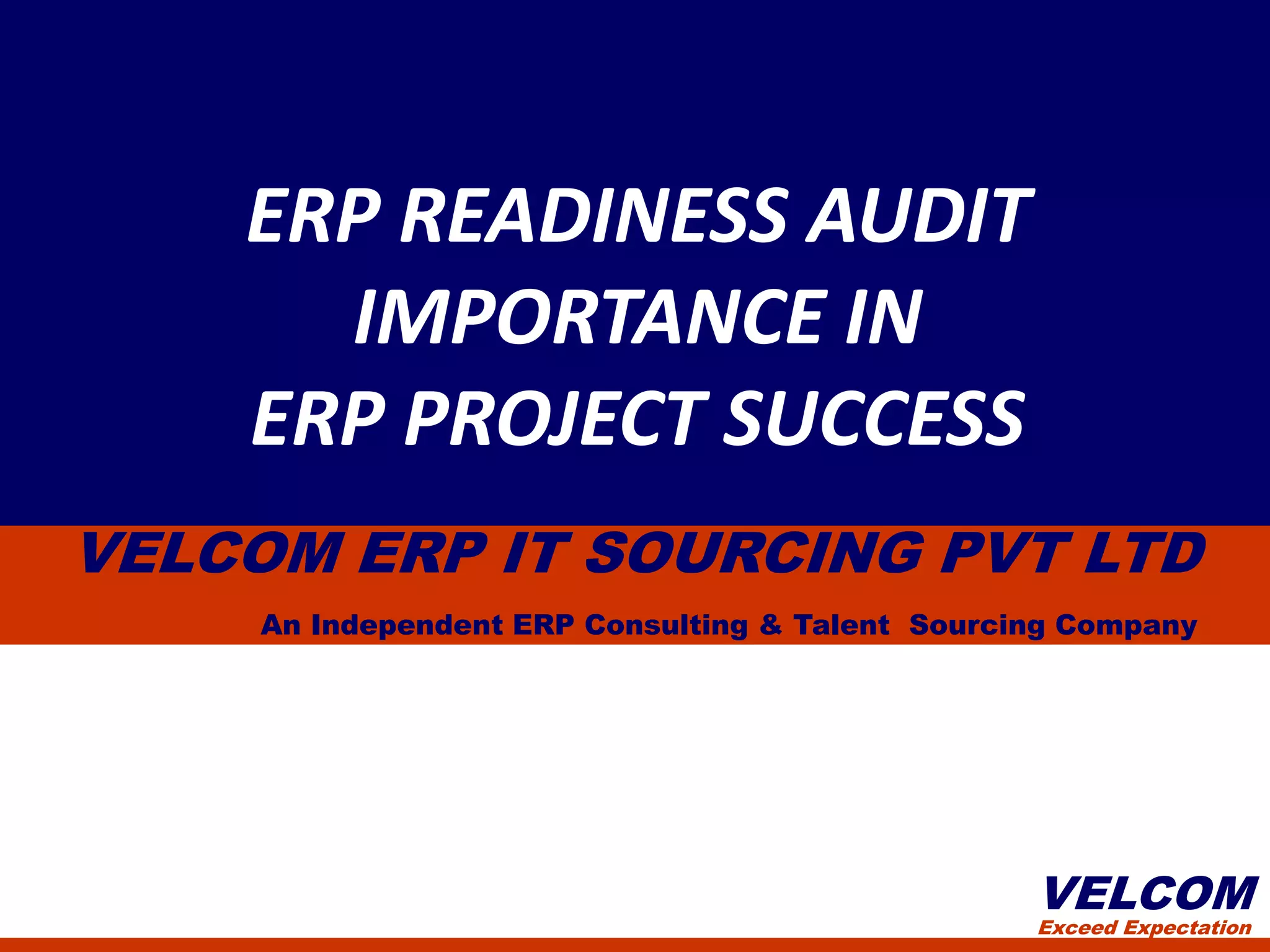 ERP Readiness Audit Importance for ERP Project Success | PPTX | Human ...