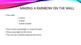 Rainbow experiments | PPT
