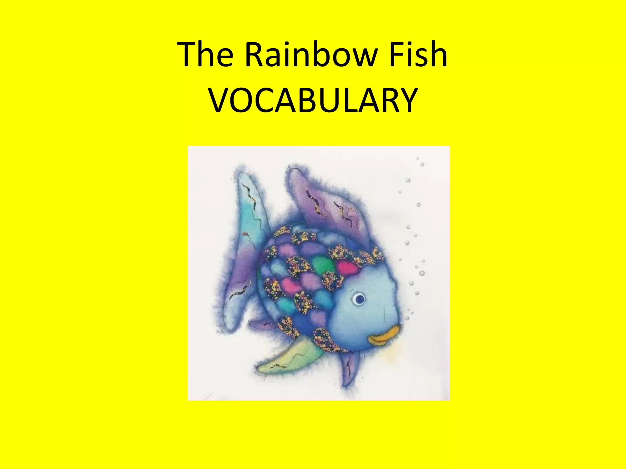Rainbow fish vocab | PPTX