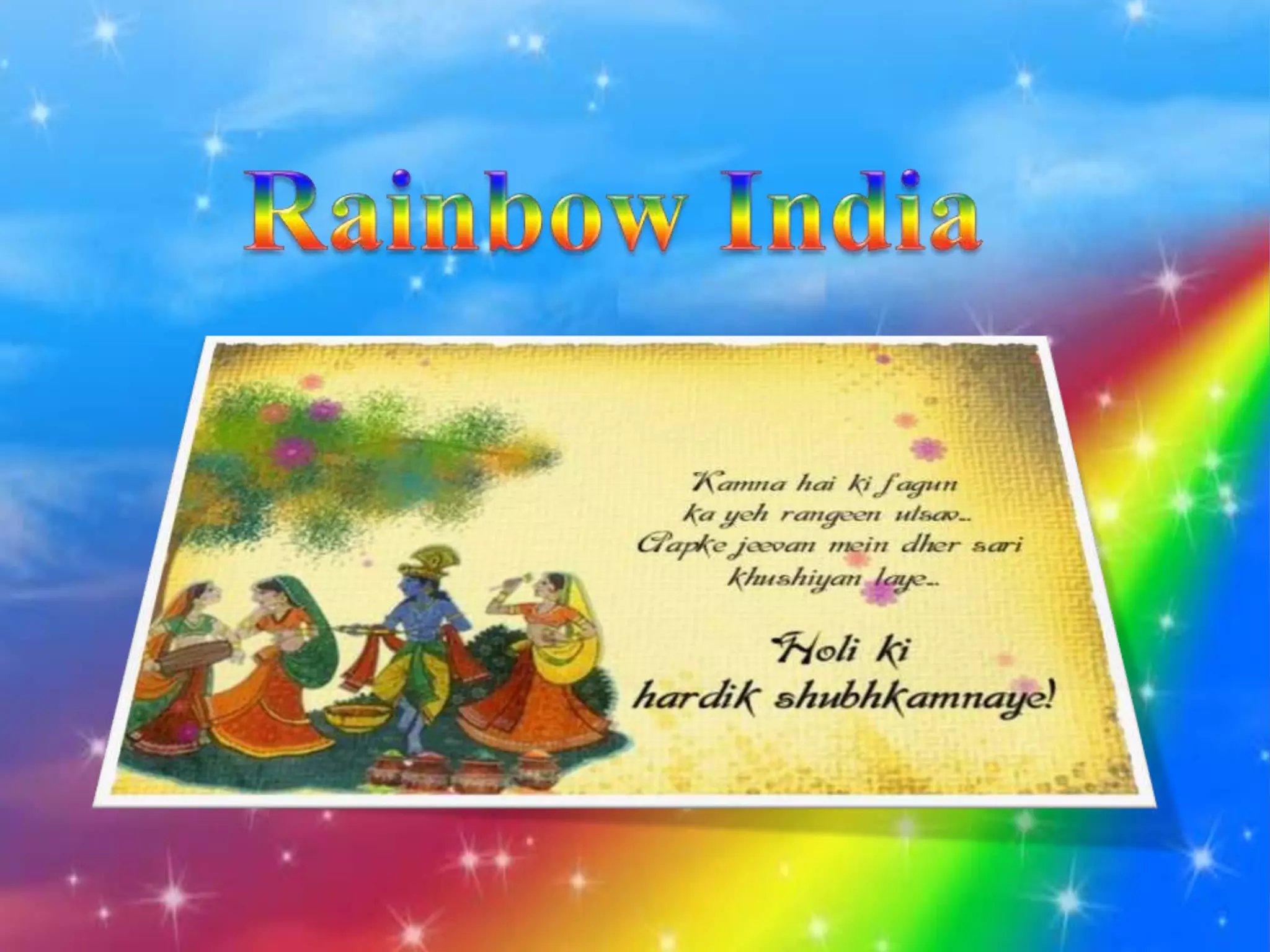 Rainbow india | PPTX | National & Civic Holidays | Holidays