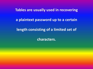 What is a Rainbow Table? | PPTX