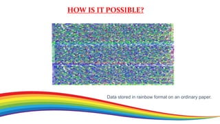 Rainbow technology | PPT