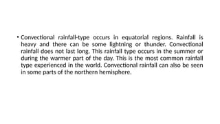 Types of Rainfall and other cloudy .pptx