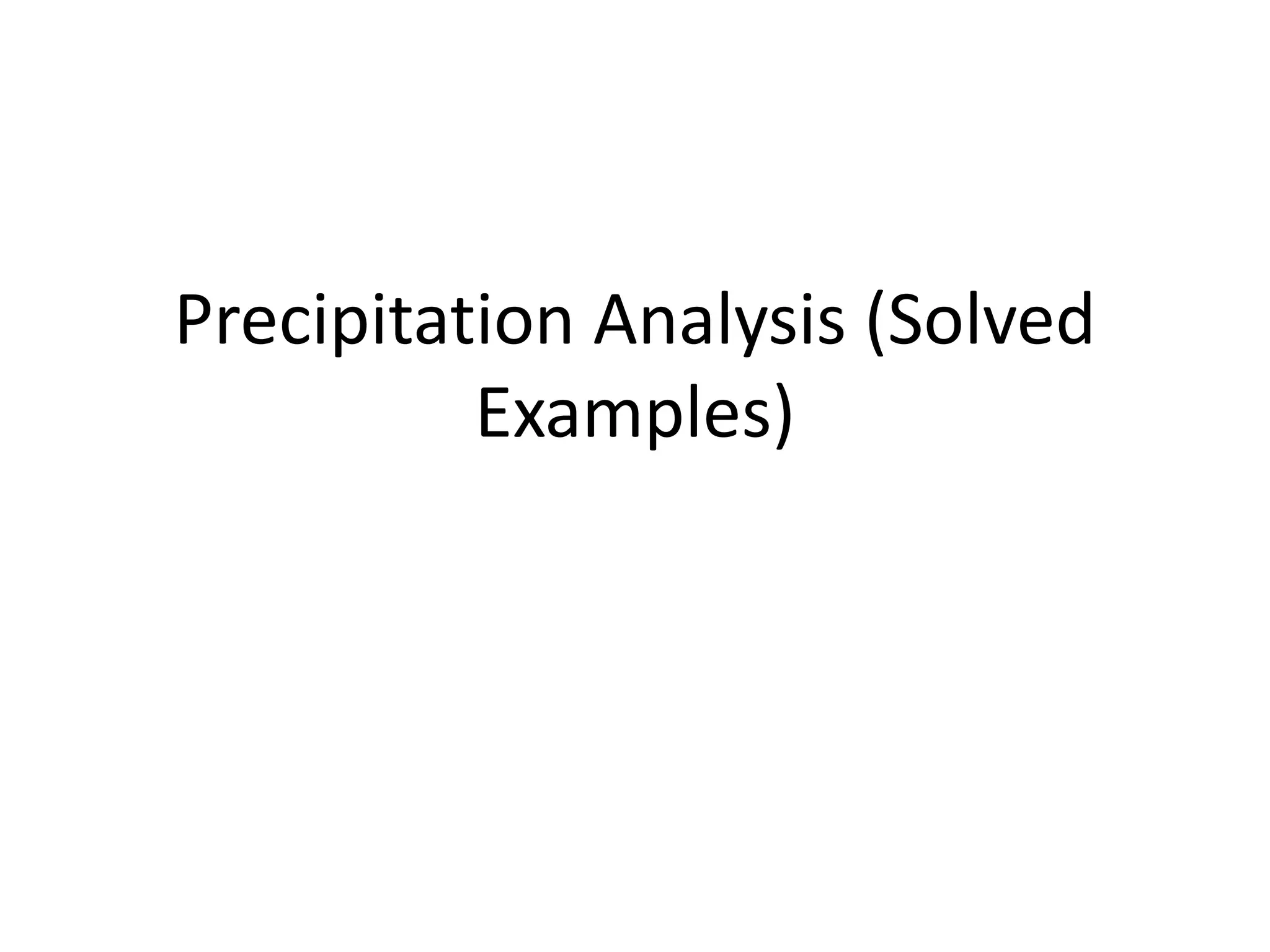 Rainfall analysis (Solved Examples)_Week2_CVE3305.pdf