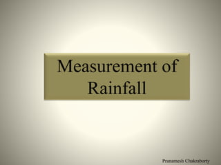 Rainfall measurement methods | PPTX