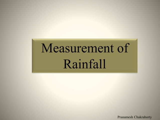 Rainfall measurement methods | PPTX | Weather | Science