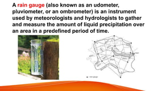 Rain fall measurements | PPTX | Weather | Science