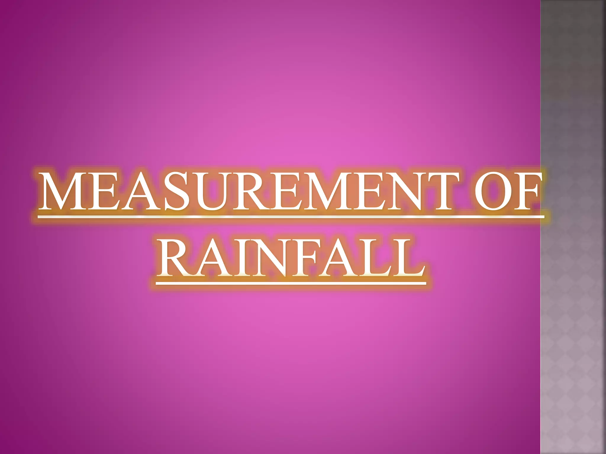 Rainfall presentation in ppt | PPTX