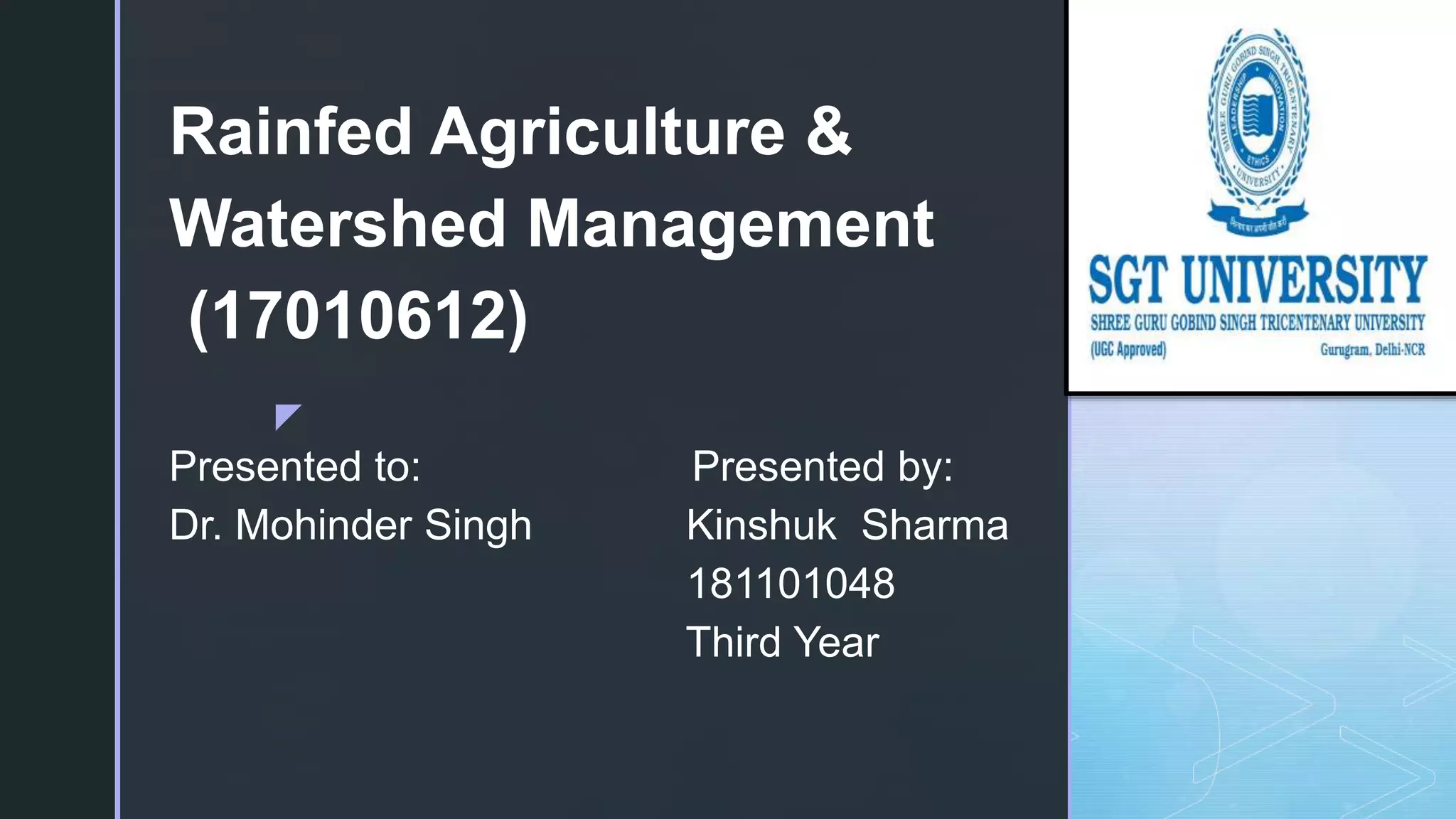 Rainfed agriculture & watershed management | PPTX