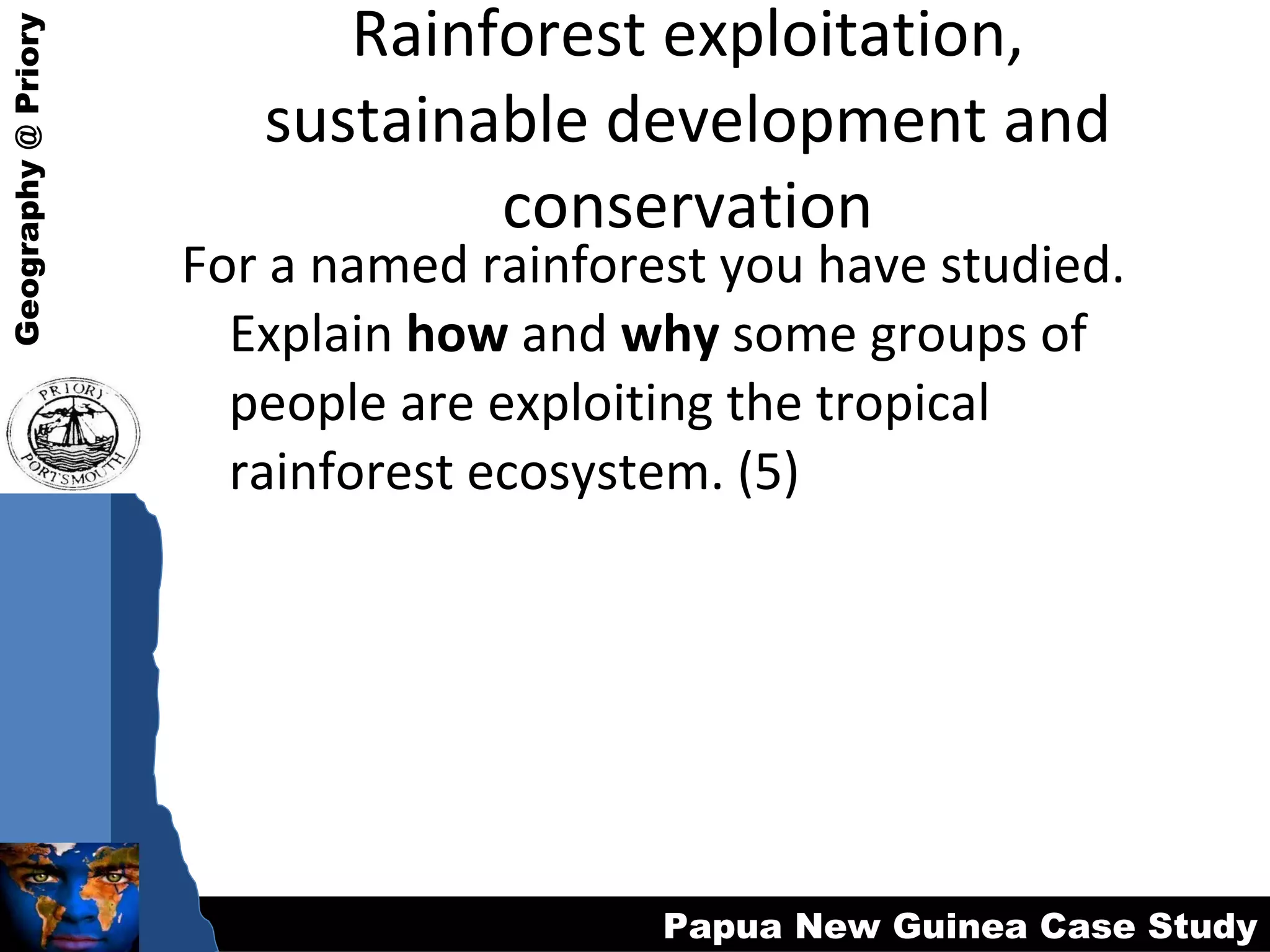 Rainforest Exploitation, Sustainable Development And Conservation | PPT