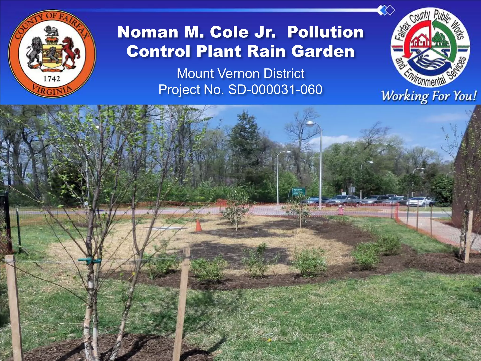 Rain Garden at Noman Cole Pollution Control Plant | PPT