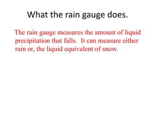 Rain gauge pd 1 | PPTX | Weather | Science