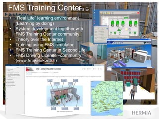FMS Training Center-12 years of successful cooperation between industry ...
