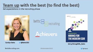 Hiring for the Modern Sales Development Rep | PPTX | Sales | Business