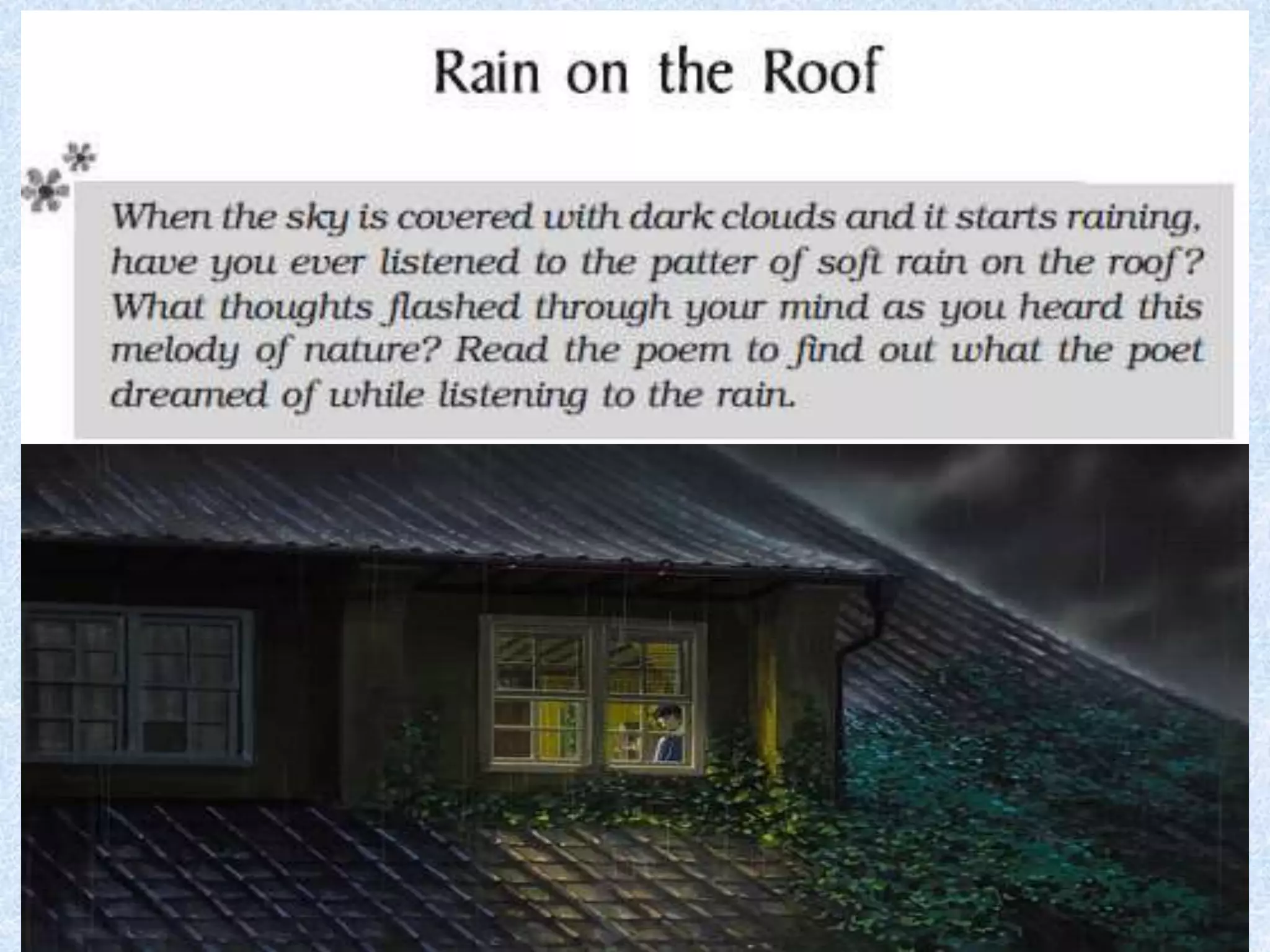 Rain on the roof ppt - English - class 9 | PPTX