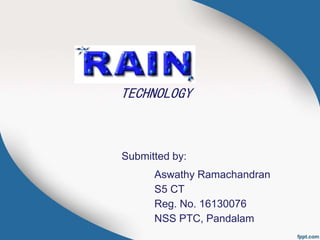 Rain technology ppt | PPTX