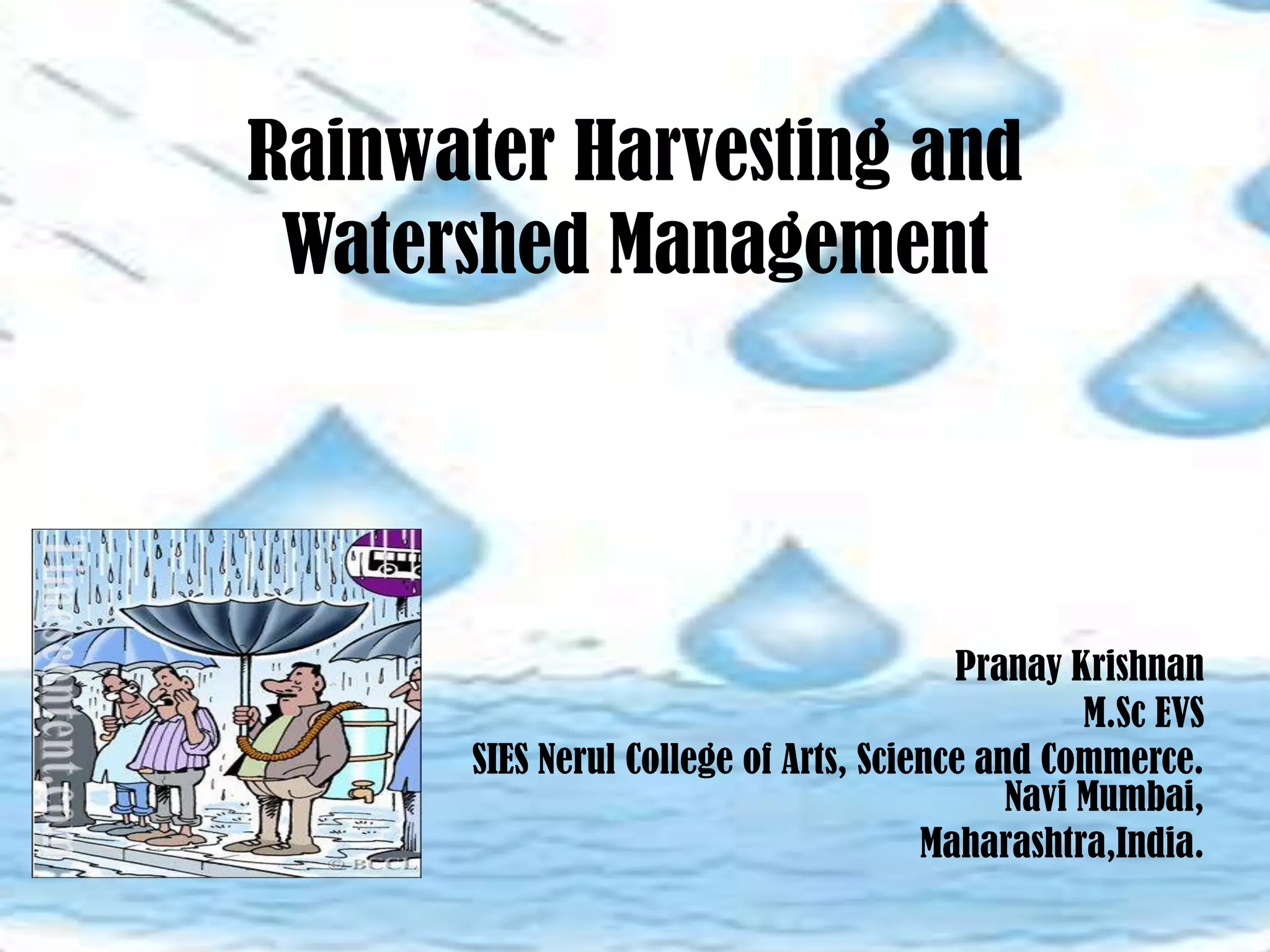 Rainwater harvesting and watershed management | PPTX