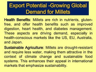 Millet Processing and Export Potential in Chattisgarh-Ensuring Food ...