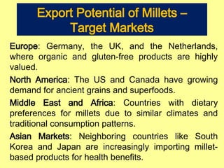 Millet Processing and Export Potential in Chattisgarh-Ensuring Food ...