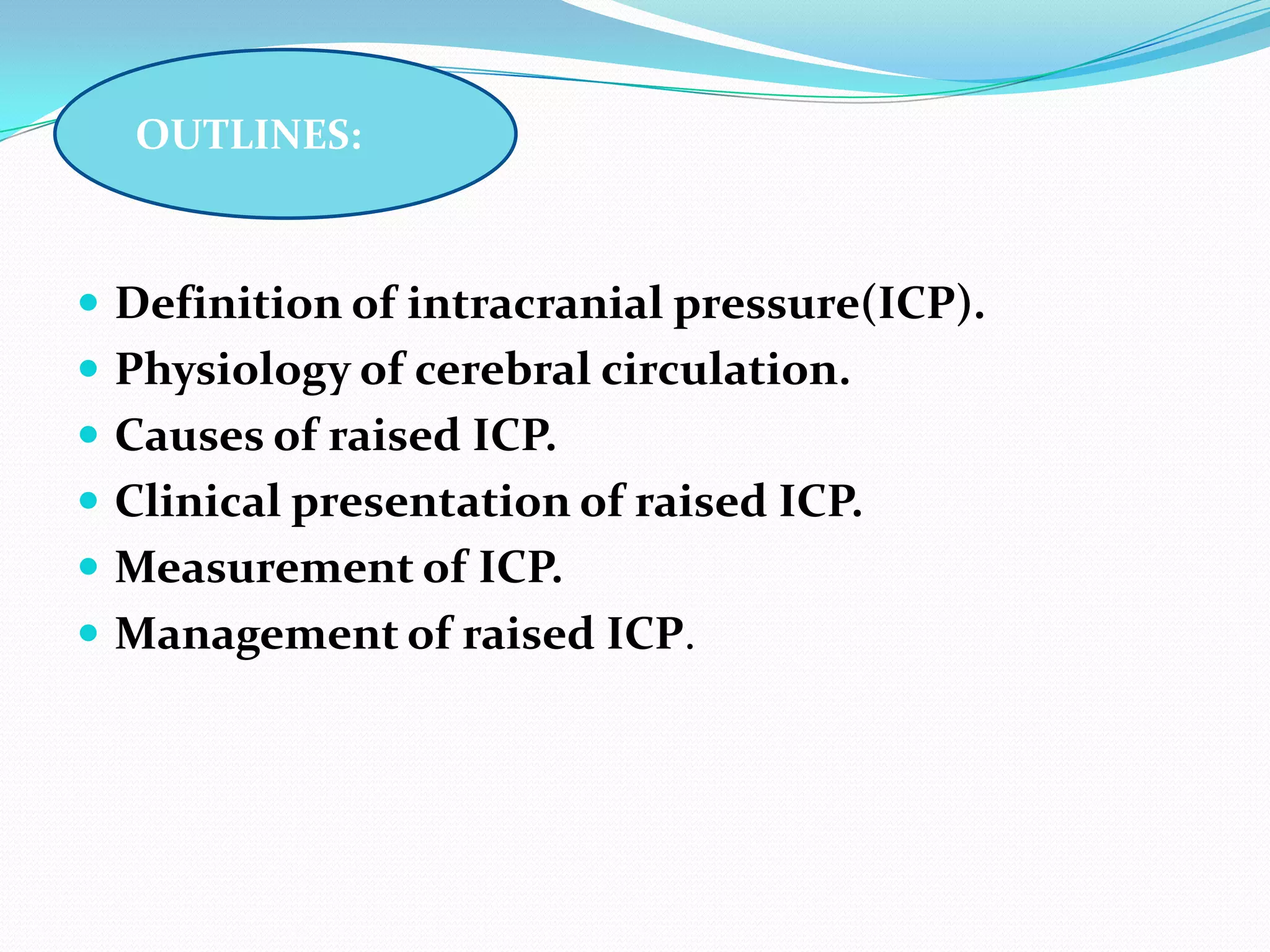 Raised Intracranial Pressure | PPTX