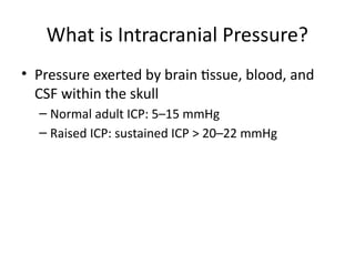 Raised_ICP_Neurosurgery_ICU_Enhanced-7.pptx