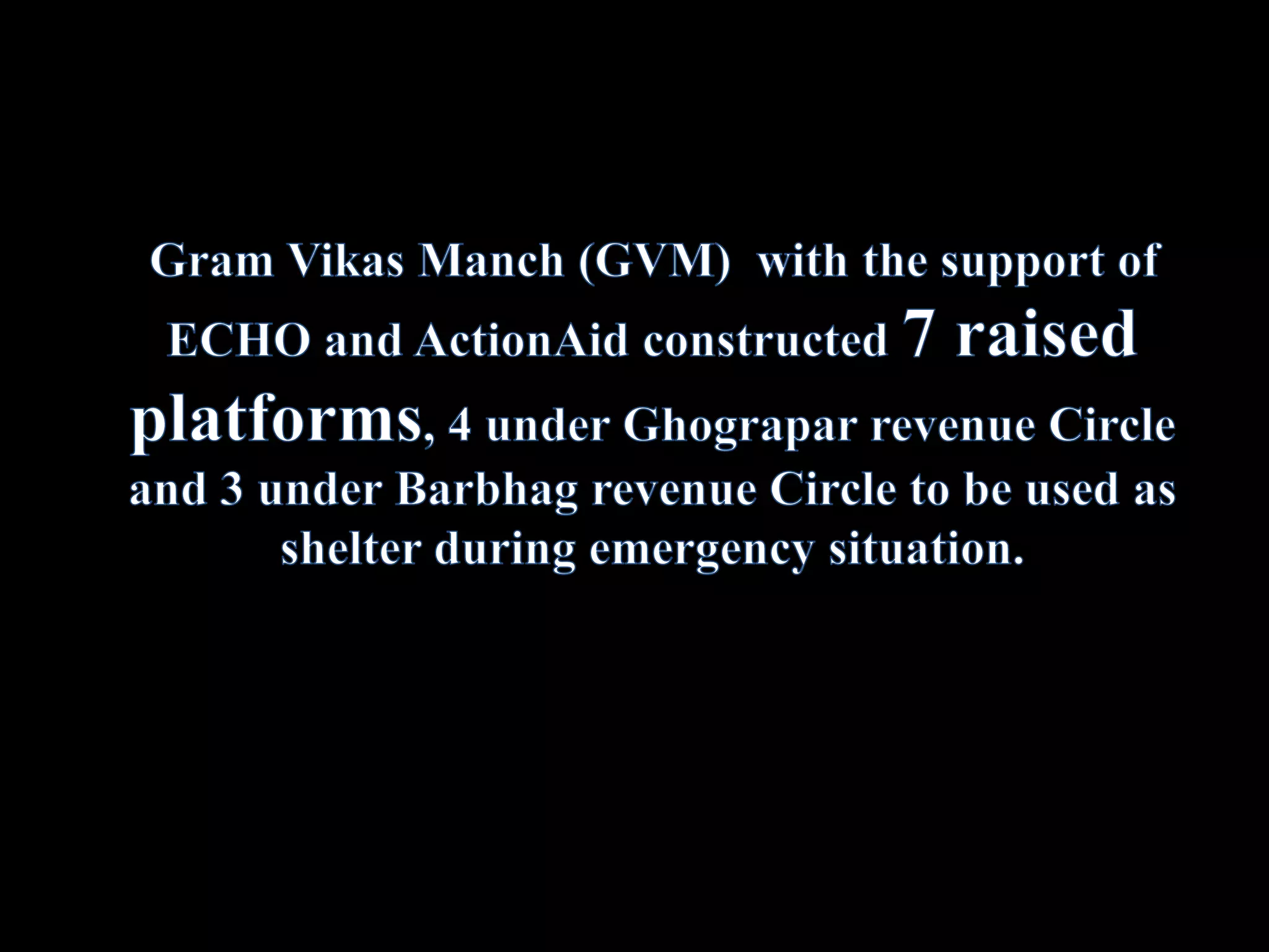 Raised platforms aids relief work | PPTX | Weather | Science