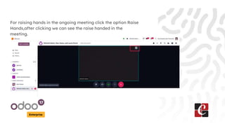 Raise Hands In Meetings Odoo 17 | PPTX | Web Conferencing | Computer Software and Applications