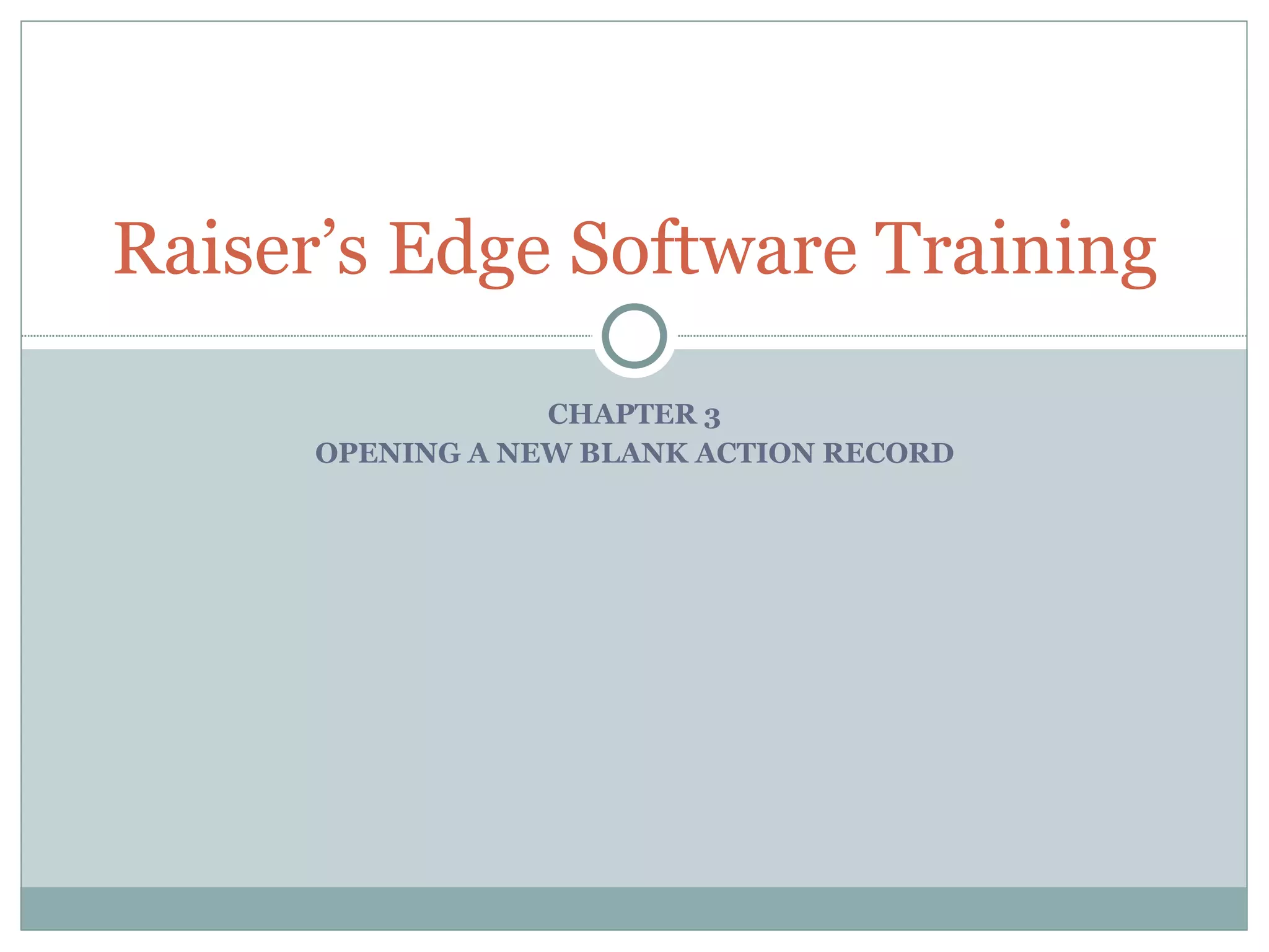 Raisers Edge Ch3 | PPT