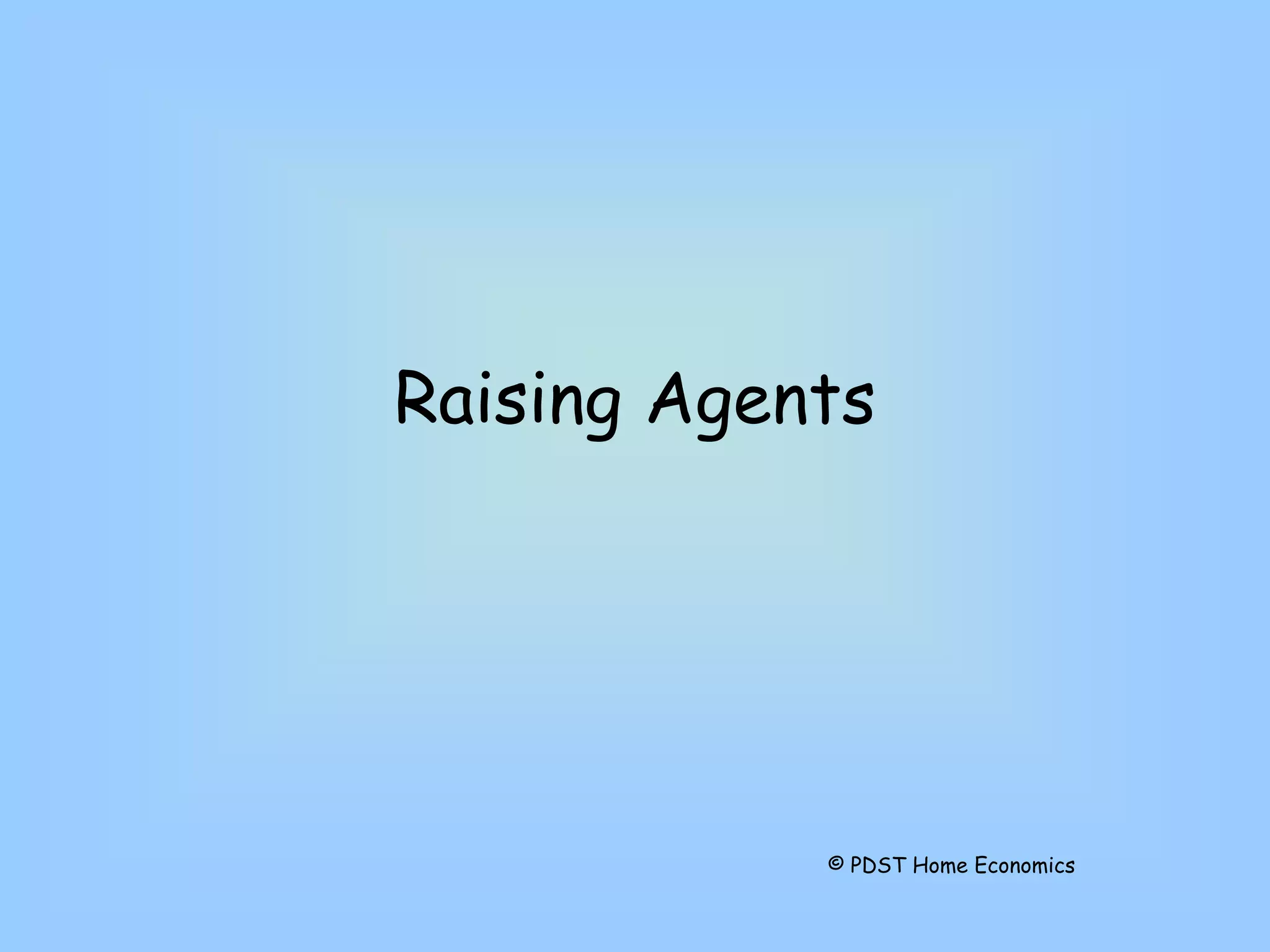 Raising agents | PPT