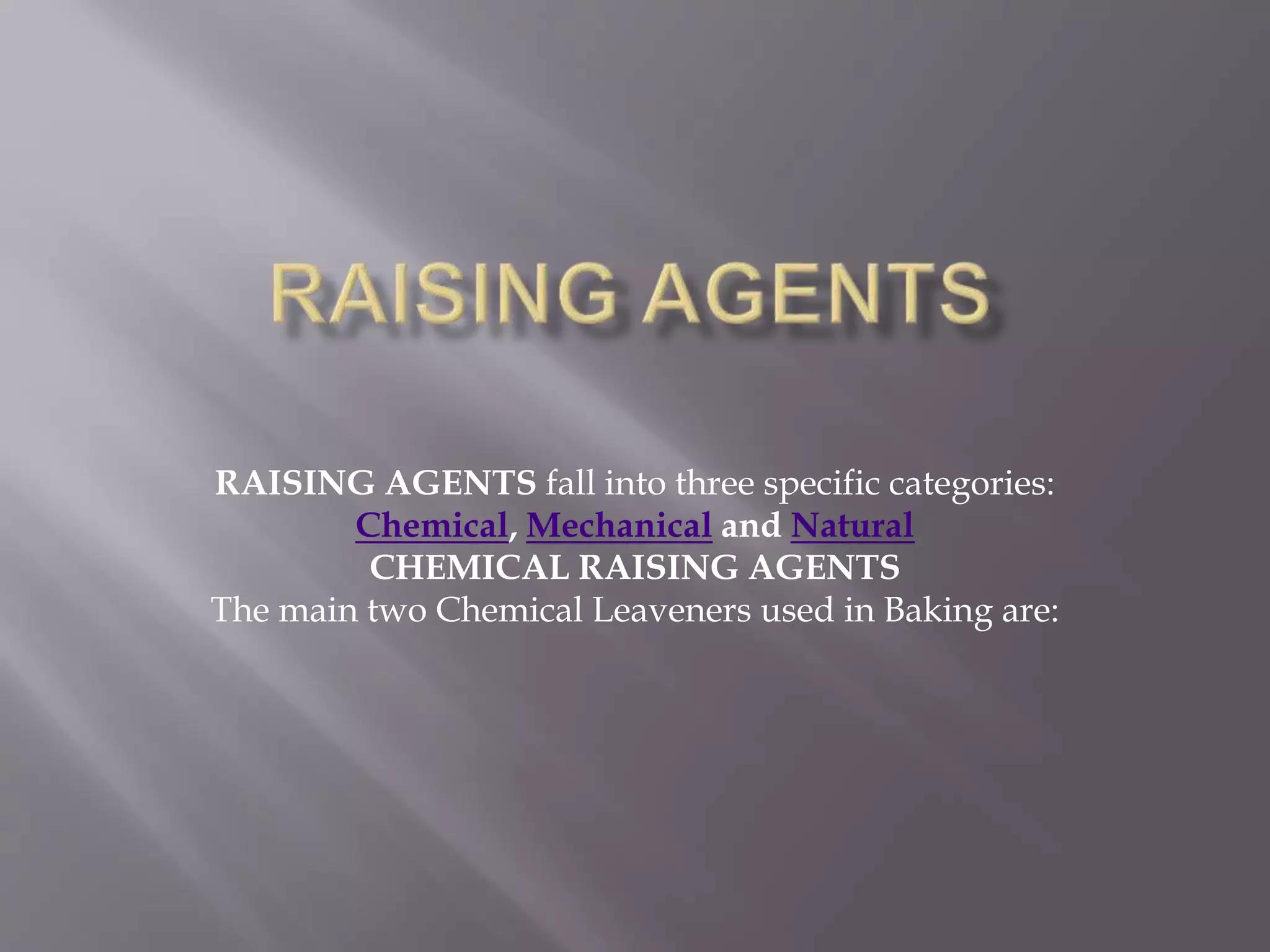 Raising agents | PPTX