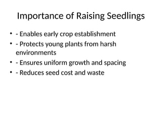Raising_and_Planting_of_Seedlings nuresery.pptx